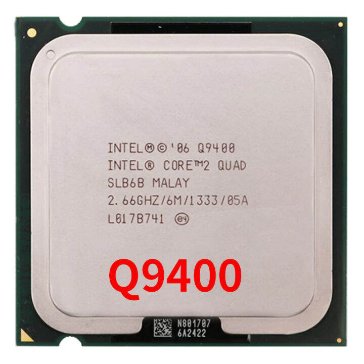 Core 2 Quad Q9400 SLB6B 2.66GHz 6MB 1333MHz Socket 775 Processor cpu ...