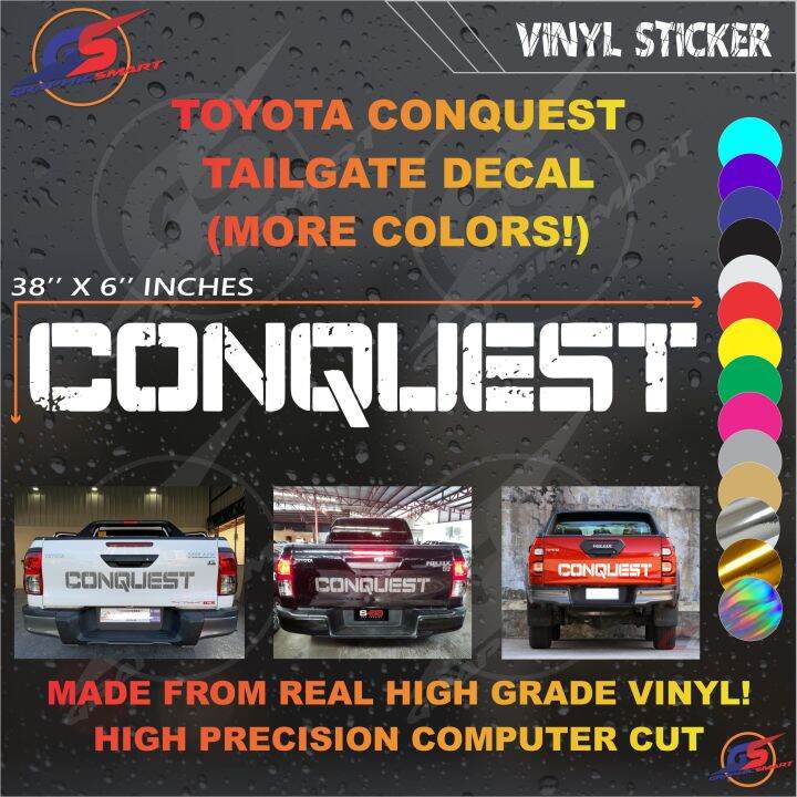 CONQUEST Tail gate Decal Sticker Original Size Computer Cut Weather ...