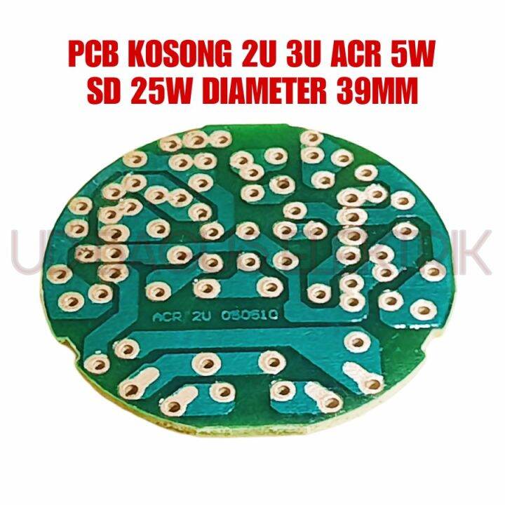 PCB MESIN LAMPU 2U 3U 5W SD 25W ACR DIAMETER 39MM - PCB 3U 23W | Lazada Indonesia