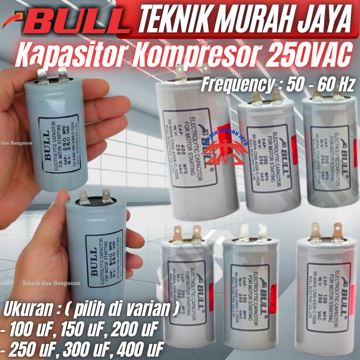 BULL Kapasitor Starting Capacitor 250V 250 VAC Pompa Kompresor Dinamo ...