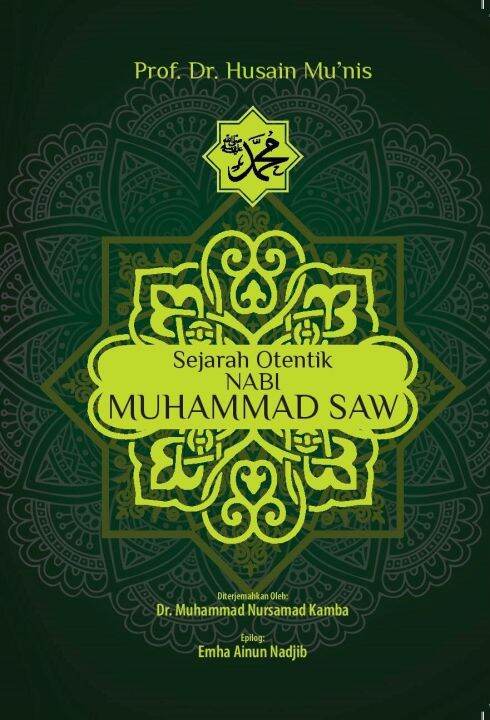 [Mizan] Sejarah Otentik Nabi Muhammad SAW | Lazada Indonesia