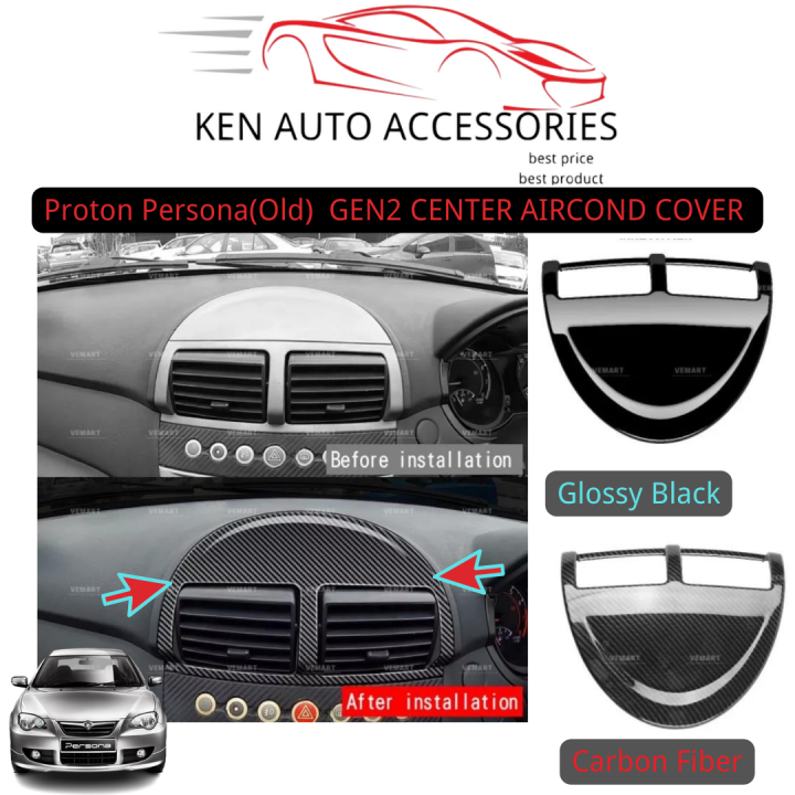 PROTON PERSONA OLD GEN2 INTERIOR COVER/ CENTER AIRCOND COVER CARBON ...