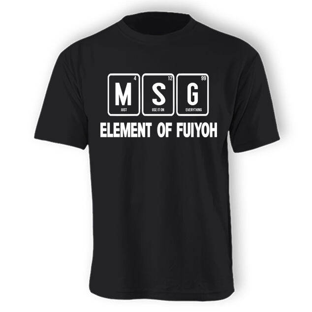 (Unisex) MSG: Element Of Fuiyoh (Uncle Roger) | Lazada