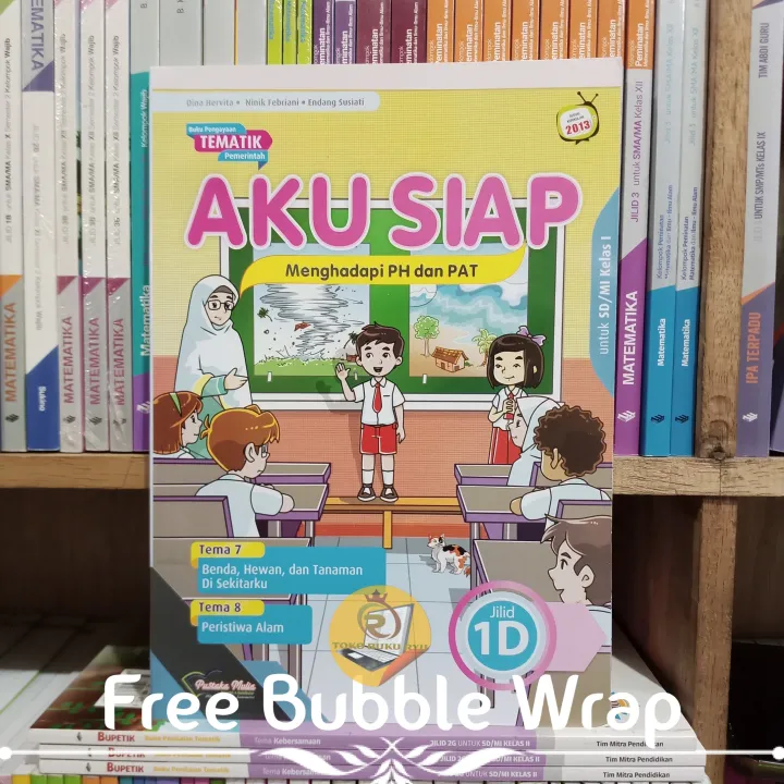 Buku Tematik Aku Siap 1D Kelas 1 SD K13 Pustaka Mulia | Lazada Indonesia