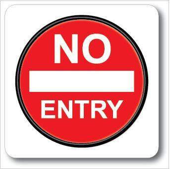 NO ENTRY ACRYLIC SIGN BOARD 145X145X2MM. WE ACCEPT CUSTOM MAKE ORDER ...