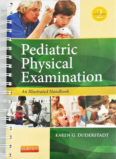 Pediatric Physical Examination: An Illustrated Handbook (Spiral-Bound ...