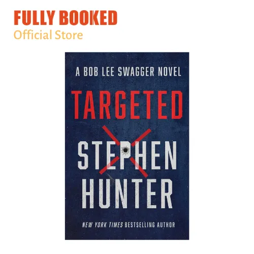 Targeted: Bob Lee Swagger, Book 12 (Hardcover) | Lazada PH