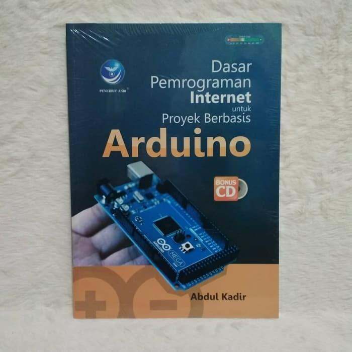 Buku Dasar Pemrograman Internet Untuk Proyek Berbasis Arduino + CD ...