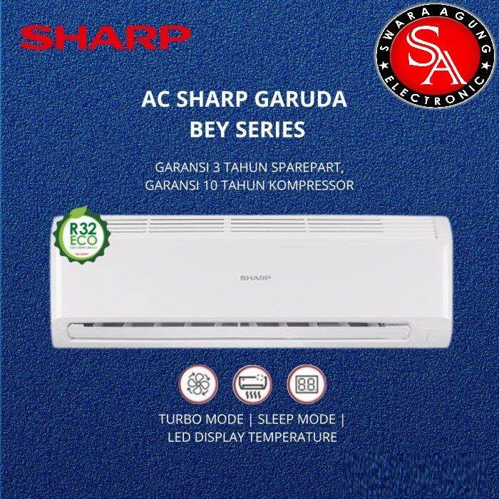 Ac Split 1 PK Sharp Garuda Series Type : 09BEY (Gratis Pemasangan ...