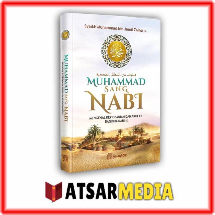 Buku Muhammad Sang Nabi Quthuf min Syamail Muhammadiyah | Lazada Indonesia