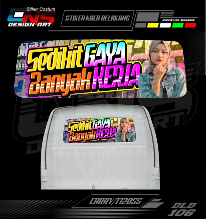 Stiker Kaca Belakang One Way CARRY / T120SS Pick Up Sticker Cewek Keren ...