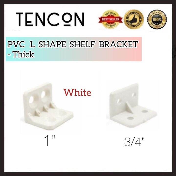 PVC L Shape Shelf Bracket - Thick [White] (1'') / (3/4'') | Lazada