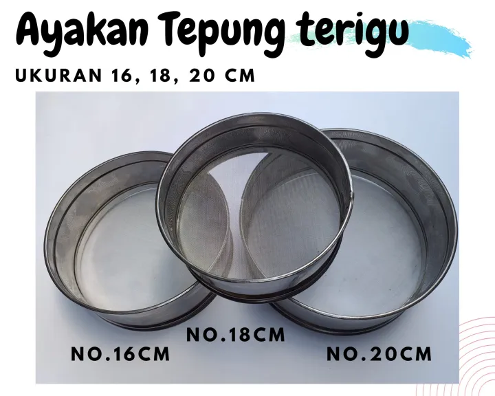 Ayakan Tepung Terigu No. 16, 18, 20 Kawat Stainless / Saringan Tepung ...