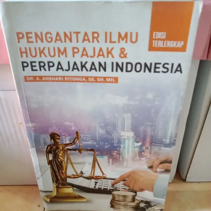 Pengantar Ilmu Hukum Pajak &Perpajakan Indonesia By Dr.A.Anshari ...