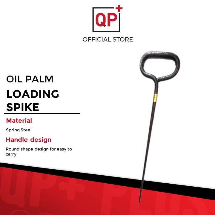 MI GLOBAL LOADING SPIKE OIL PALM HEAVY DUTY BESI LOAD KELAPA SAWIT BESI ...