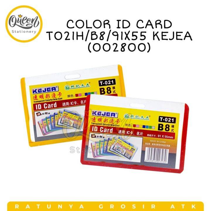 1 PCS COLOR ID CARD T021H/B8/91X55 KEJEA (002800) / TEMPAT ID CARD WARNA / TEMPAT KARTU ...