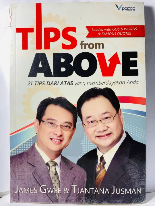 TIPS FROM ABOVE 21 TIPS DARI ATAS YANG MEMBERDAYAKAN ANDA JAMES GWEE & TJANTANA JUSMAN BUKU ...