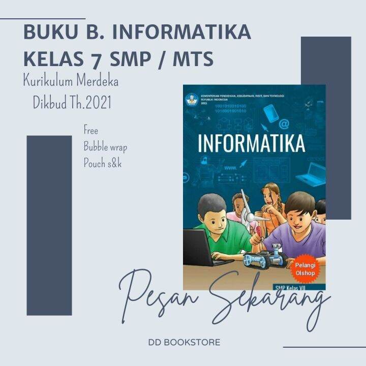 Buku Informatika kelas 7 SMP / MTS Dikbud Kurikulum Merdeka K21 | Lazada Indonesia
