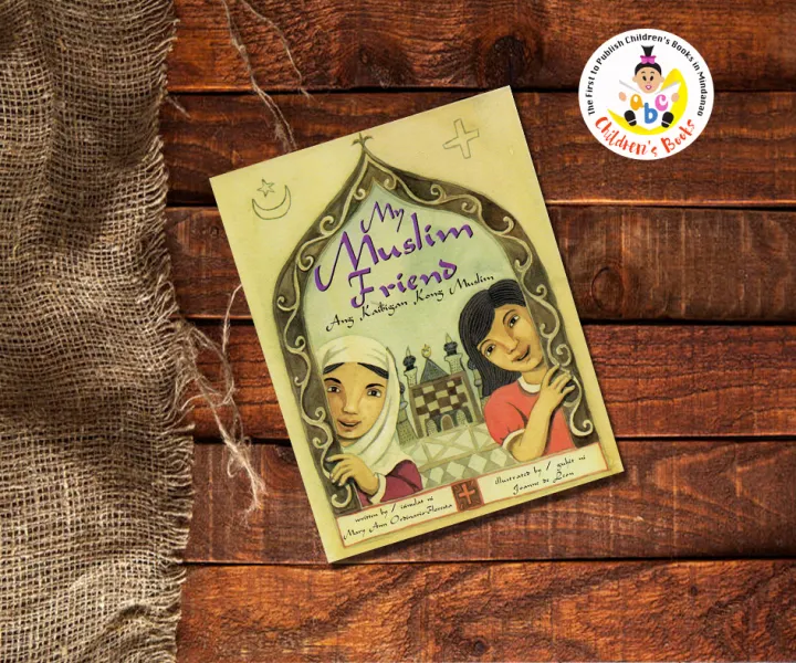 Children's Books - My Muslim Friend (Ang Kaibigan Kong Muslim) | Lazada PH