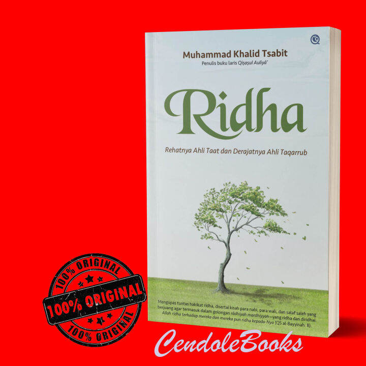 Buku Ridha : Rehatnya Ahli Taat dan Derajatnya Ahli Taqarrub - Muhammad ...