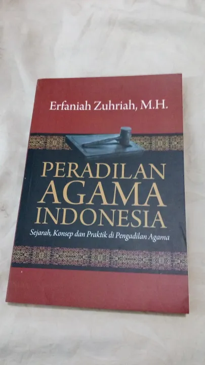 Buku Peradilan Agama Indonesia - Erfaniah Zuhriah | Lazada Indonesia