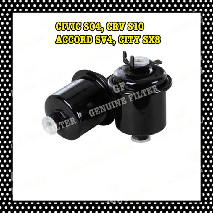 HONDA CIVIC SO4 ACCORD SV4 CITY SX8 CRV S10 FUEL FILTER PETROL FILTER ...