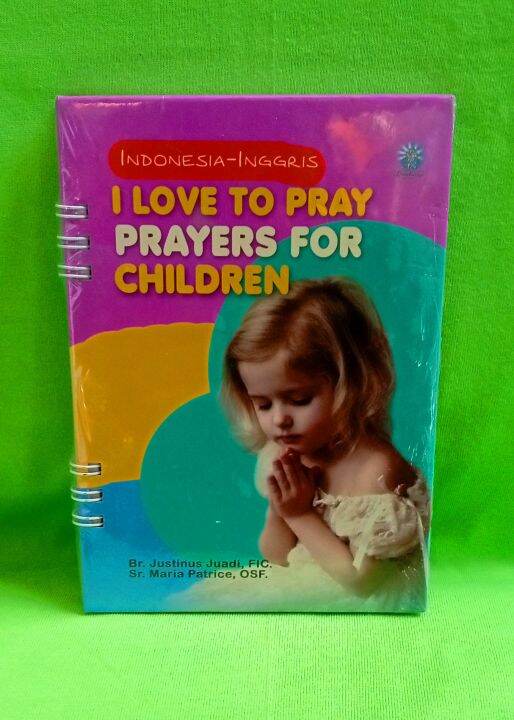 Buku Doa Anak - I Love To Pray Prayers For Children - PC001 | Lazada ...
