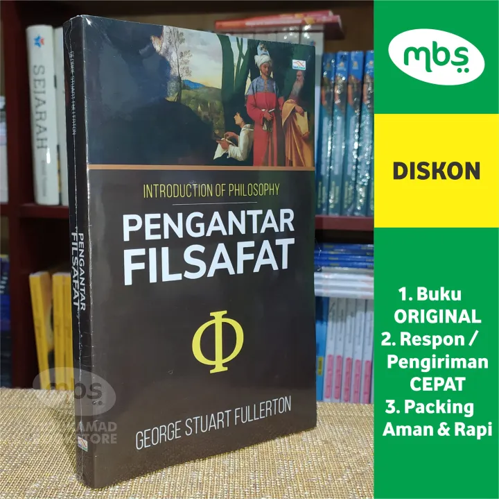 BUKU PENGANTAR FILSAFAT - Introduction of Philosophy - George Stuart ...