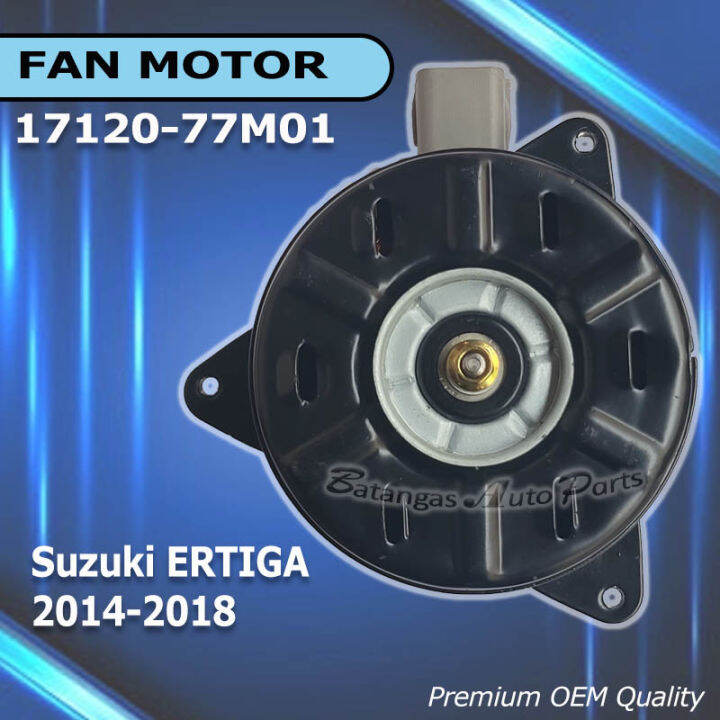 Radiator Fan Motor Suzuki Ertiga 2014-2018 17120-77M01 | Lazada PH