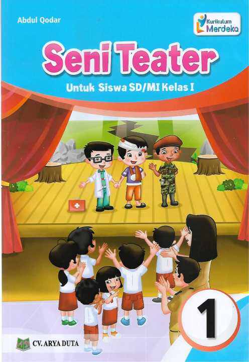 Buku Seni Teater Kelas 1 SD/MI Kurikulum Merdeka | Lazada Indonesia