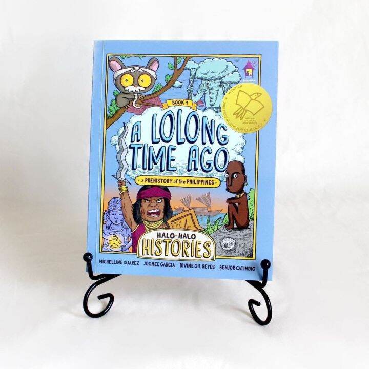 Ilaw ng Tahanan: Halo-Halo Histories 1 A LOLONG TIME AGO A Prehistory ...