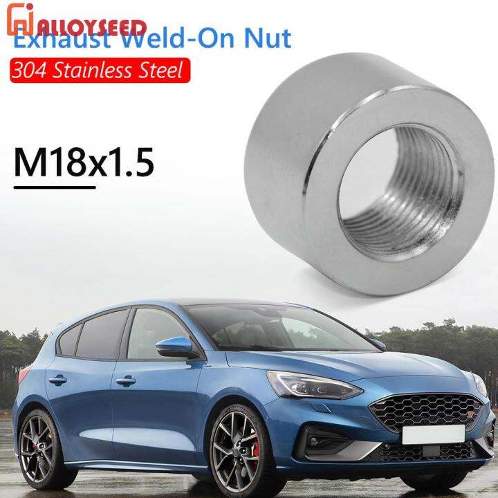 Weld-on Oxygen Sensor Nut Bung Stainless Steel O2 Sensor Fitting M18 x ...