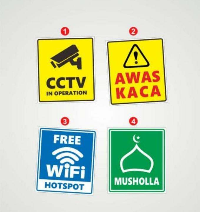 Stiker sign 10X11,5'CM. CCTV/AWAS KACA/FREE WIFI/MUSHOLA rambu K3 ...