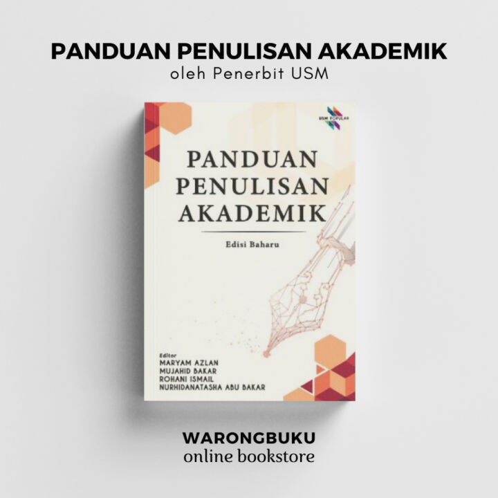 Penerbit USM - Panduan Penulisan Akademik (Edisi Baharu) | buku ...