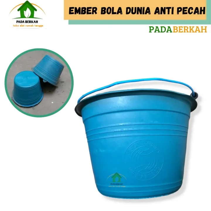 Ember Bangunan/ Ember Anti Pecah/ Ember Merk Bola Dunia/ Ember Cor Anti ...