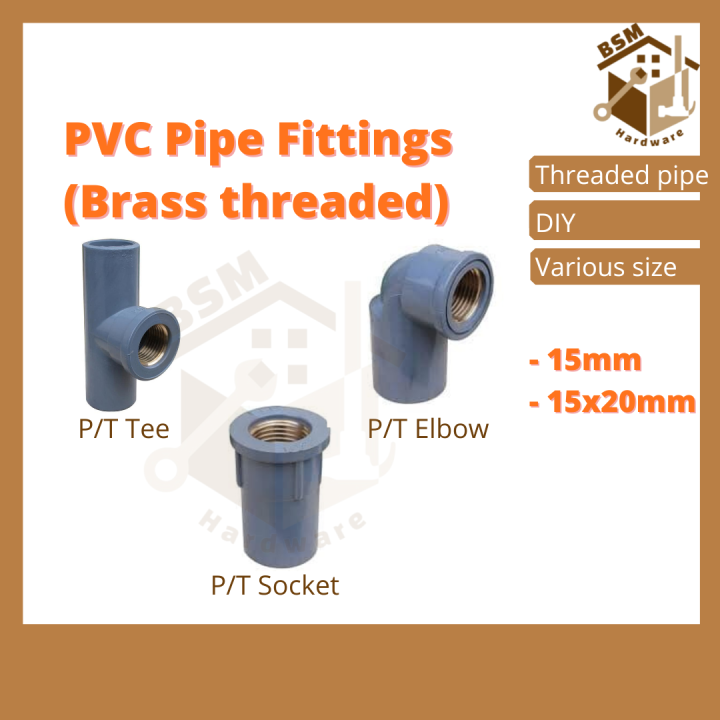 BSM Brass Threaded PVC Pipe Joint Fitting Penyambung Paip PVC Grey Pipe Paip Kelabu Paip Air P/T ...