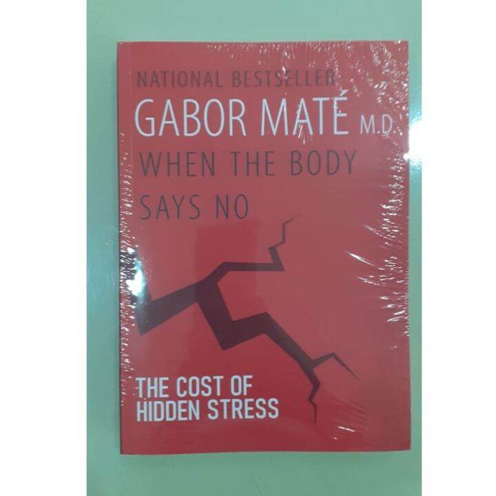 When The Body Says No By Gabor Mat (paperback / Self Help) | Lazada PH
