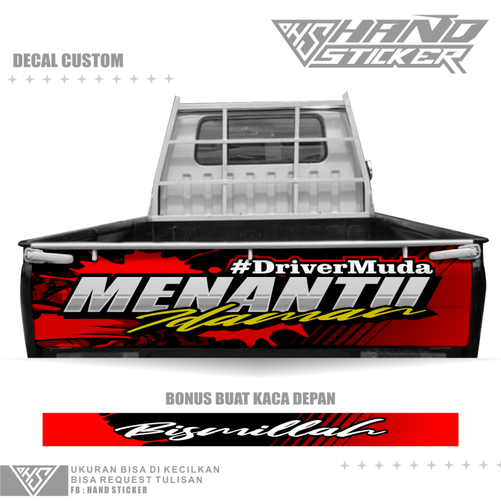 Sticker Decal Print Custom Pintu Belakang Pick Up Desain Menantu Idaman ...