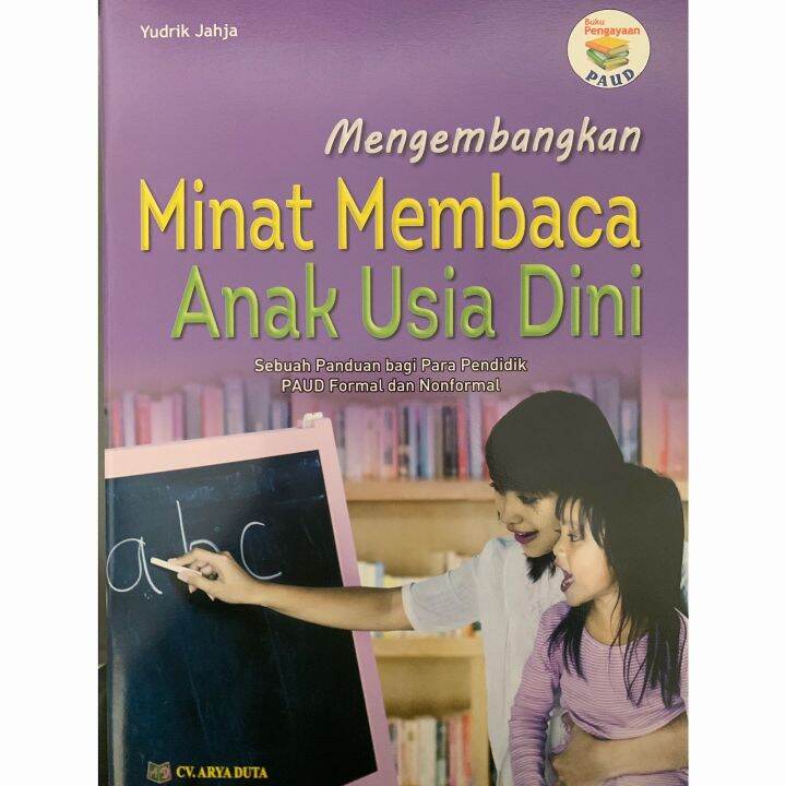 Buku Mengembangkan Minat Membaca Anak Usia Dini Jenjang PAUD | Lazada ... Buku Mengembangkan Minat Membaca Anak Usia Dini Jenjang PAUD | Lazada ...