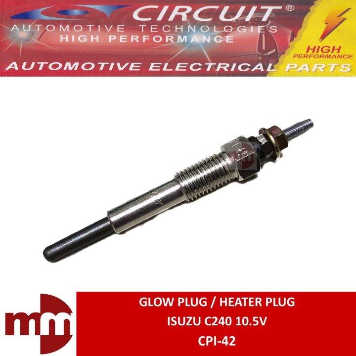 CIRCUIT Glow Plug / Heater Plug for ISUZU C240 10.5V (SOLD PER PIECE ...