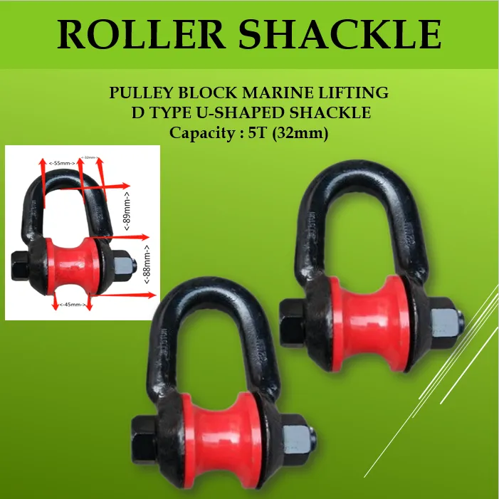 ROLLER SHACKLE PULLEY BLOCK MARINE LIFTING D TYPE U-SHAPED SHACKLE ...