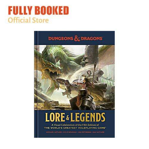 Lore & Legends: A Visual Celebration of the Fifth Edition of the World ...