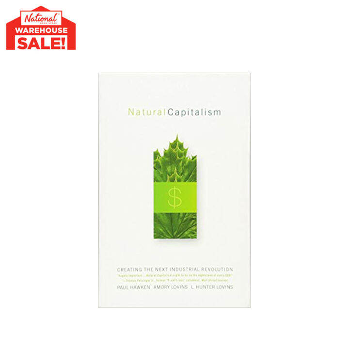 NATURAL CAPITALISM: CREATING THE NEXT INDUSTRIAL REVOLUTION TRADEPAPER ...