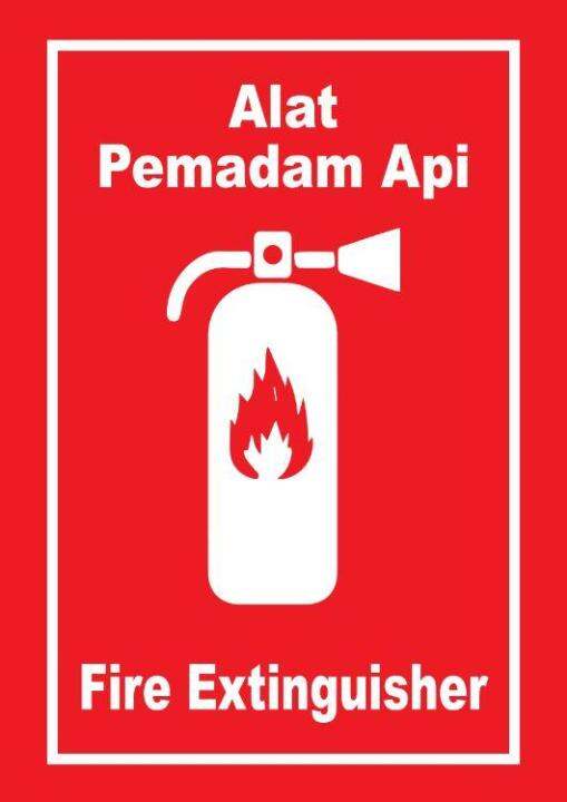 ALAT PEMADAM API SIGN 400MM X 300MM X 1.0MM RIGID PVC SIGN | Lazada