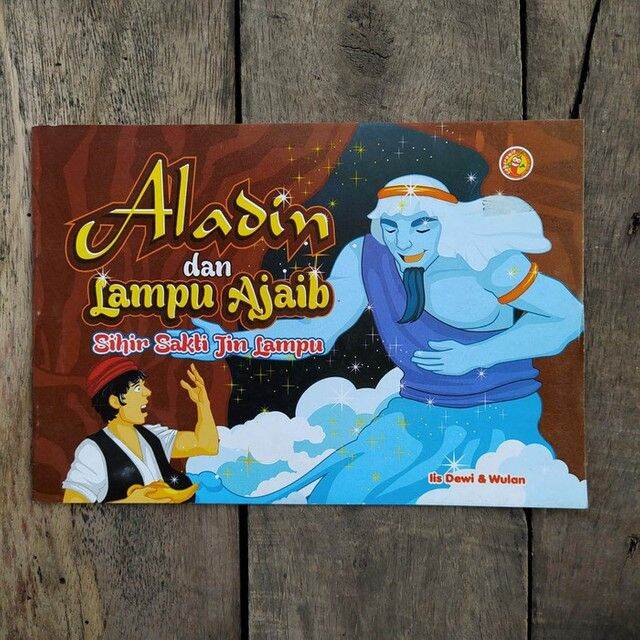 DONGENG: Aladin dan Lampu Ajaib, Sihir Sakti Jin Lampu (FULL COLOR ...
