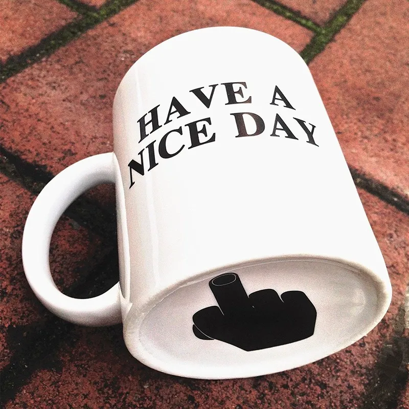Have A Nice Day Middle Finger Mug