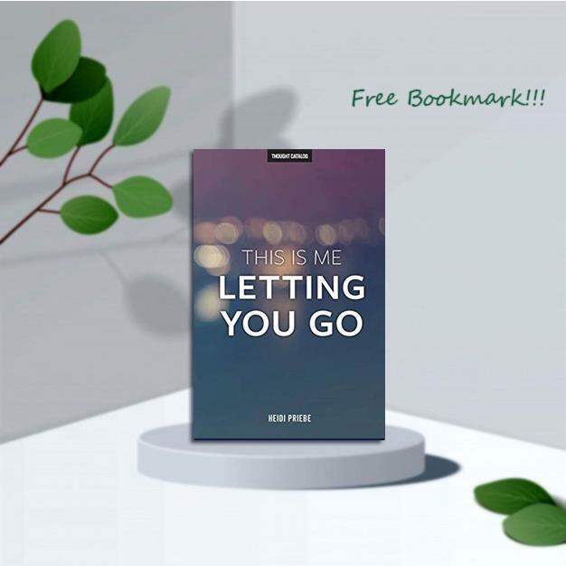 This is me letting you go by Heidi Priebe | Lazada PH
