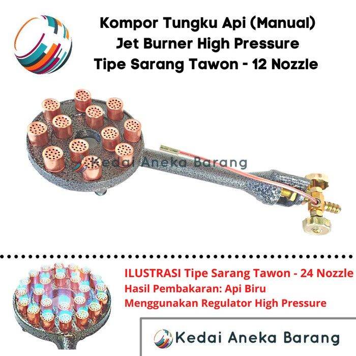 Kompor Tawon 12 Nozzle Burner Tungku Api High Pressure Tekanan Tinggi ...