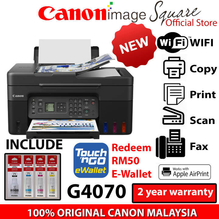 Online Redeem Touch”N Go RM50 !! CANON PIXMA G4070 Refillable Ink Tank ...