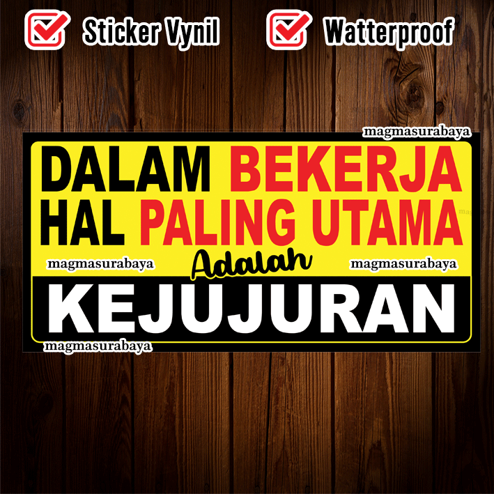 Stiker dalam bekerja hal paling utama adalah kejujuran | Lazada Indonesia